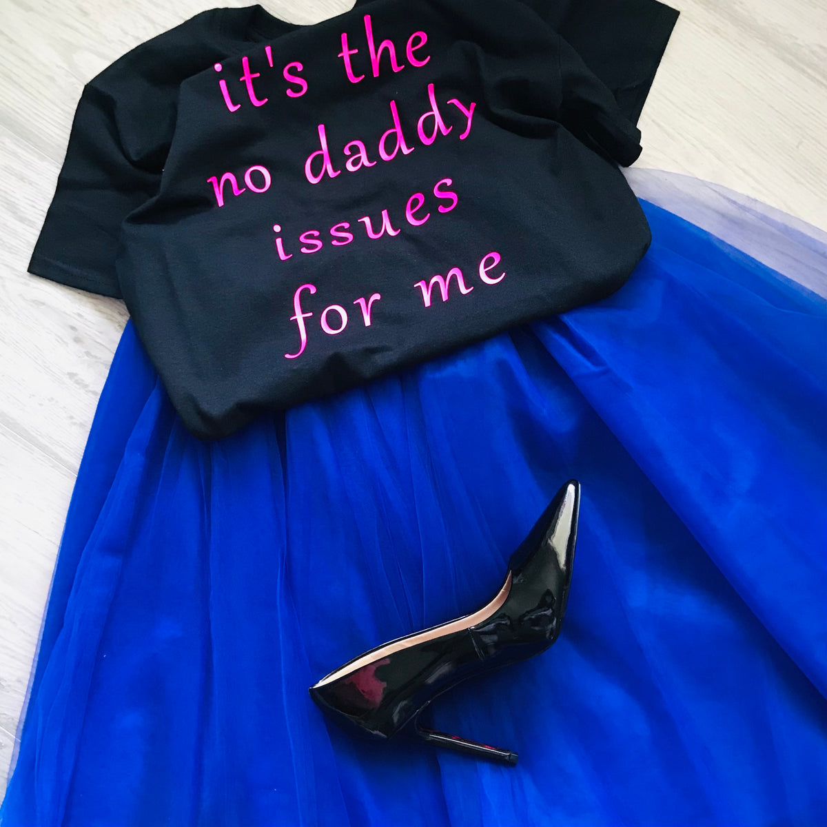 No “Daddy Issues” Tee – Daddy's Gyrl
